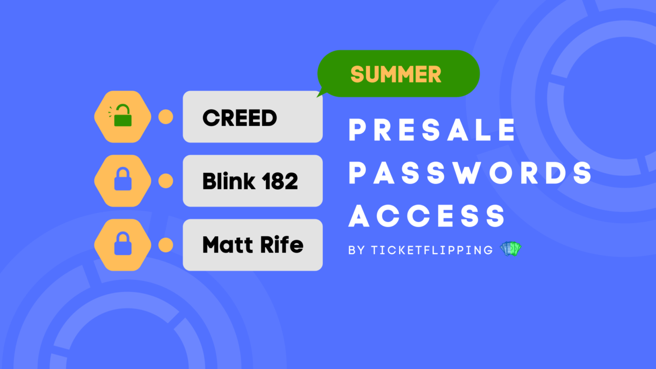 Presale Codes and Presale Passwords Access » Ticket Flipping